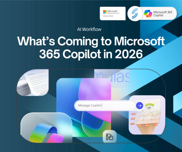 What’s Coming to Microsoft 365 Copilot in 2026 — Features, Agents and ...